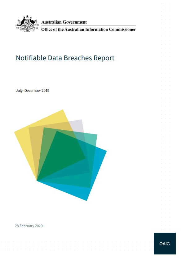 Notifiable Data Breaches Report, July – December 2019 - Australian ...
