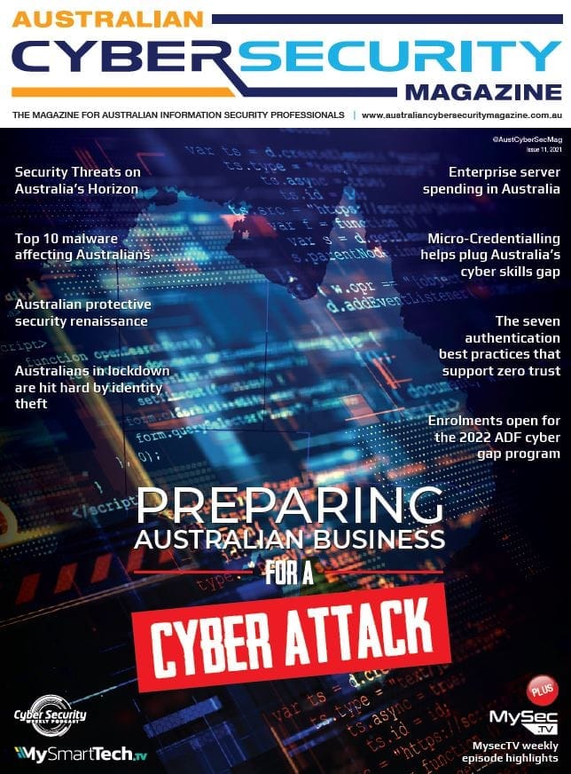 Australian Cyber Security Magazine, ISSUE 7, 2019 - Australian Cyber ...